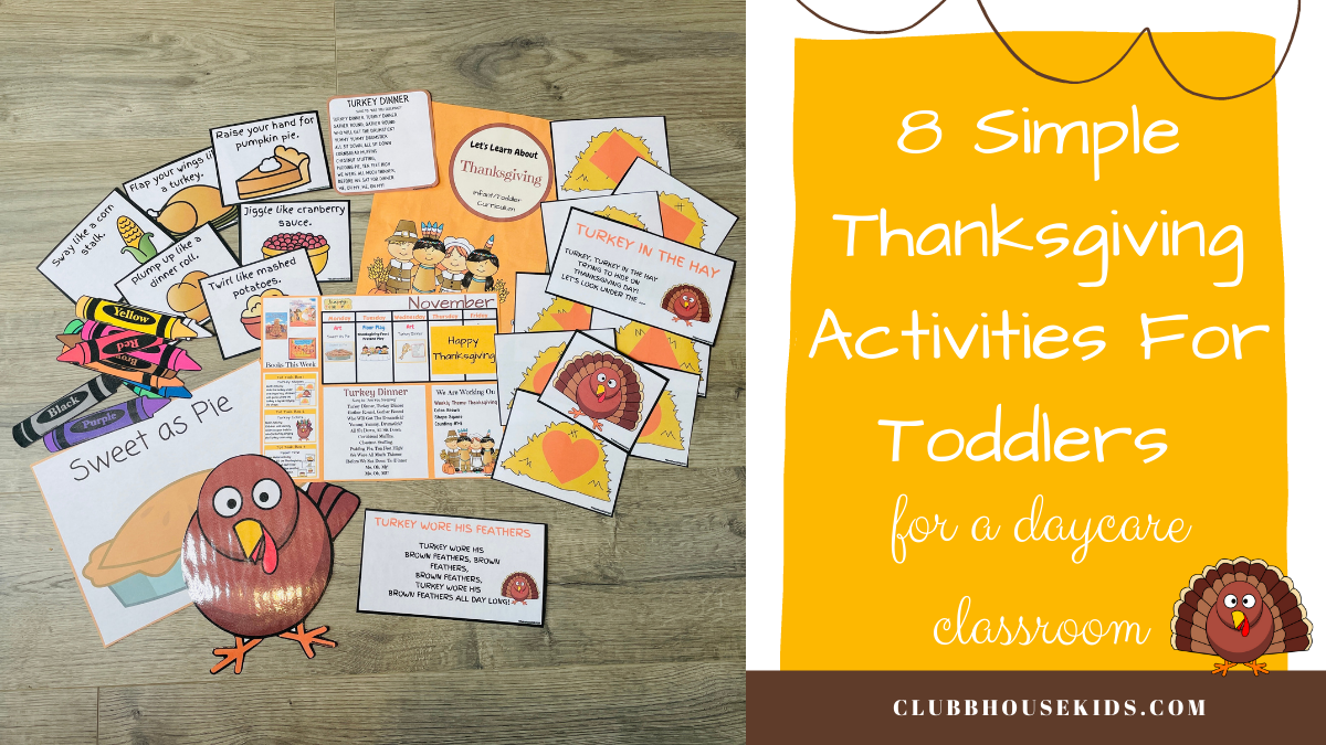 8 Simple Thanksgiving Activities For Toddlers For A Daycare Classroom 8 Simple Thanksgiving Activities For Toddlers For A Daycare Classroom