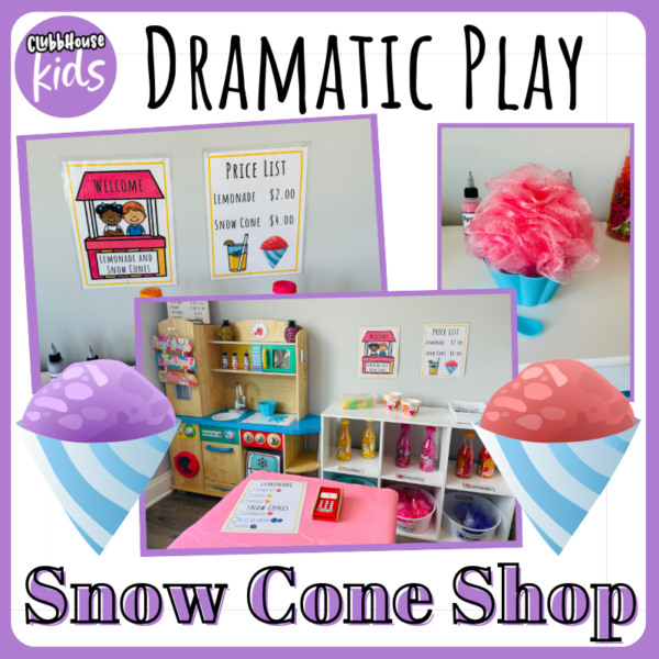 How To Set Up A Pretend Play Snow Cone Shop For Toddlers - ClubbhouseKids
